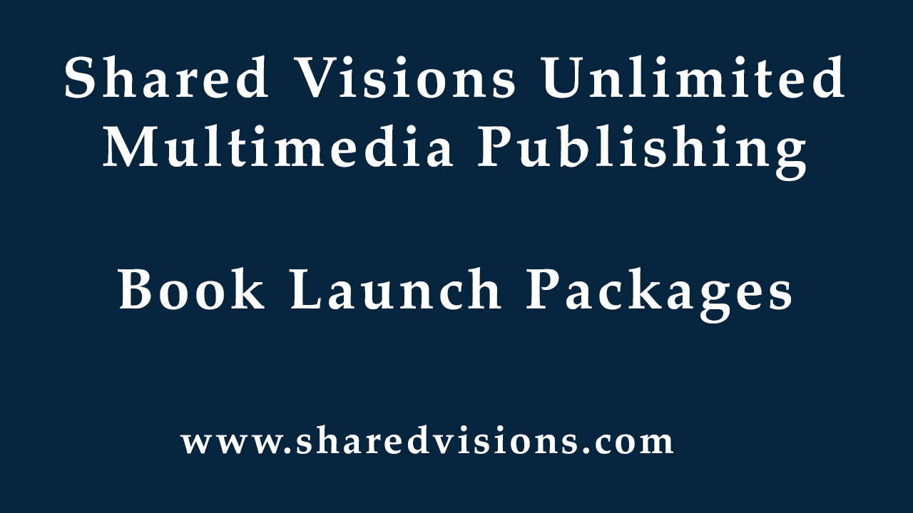 Development and Launch Packages for Your Book - Shared Visions Unlimited