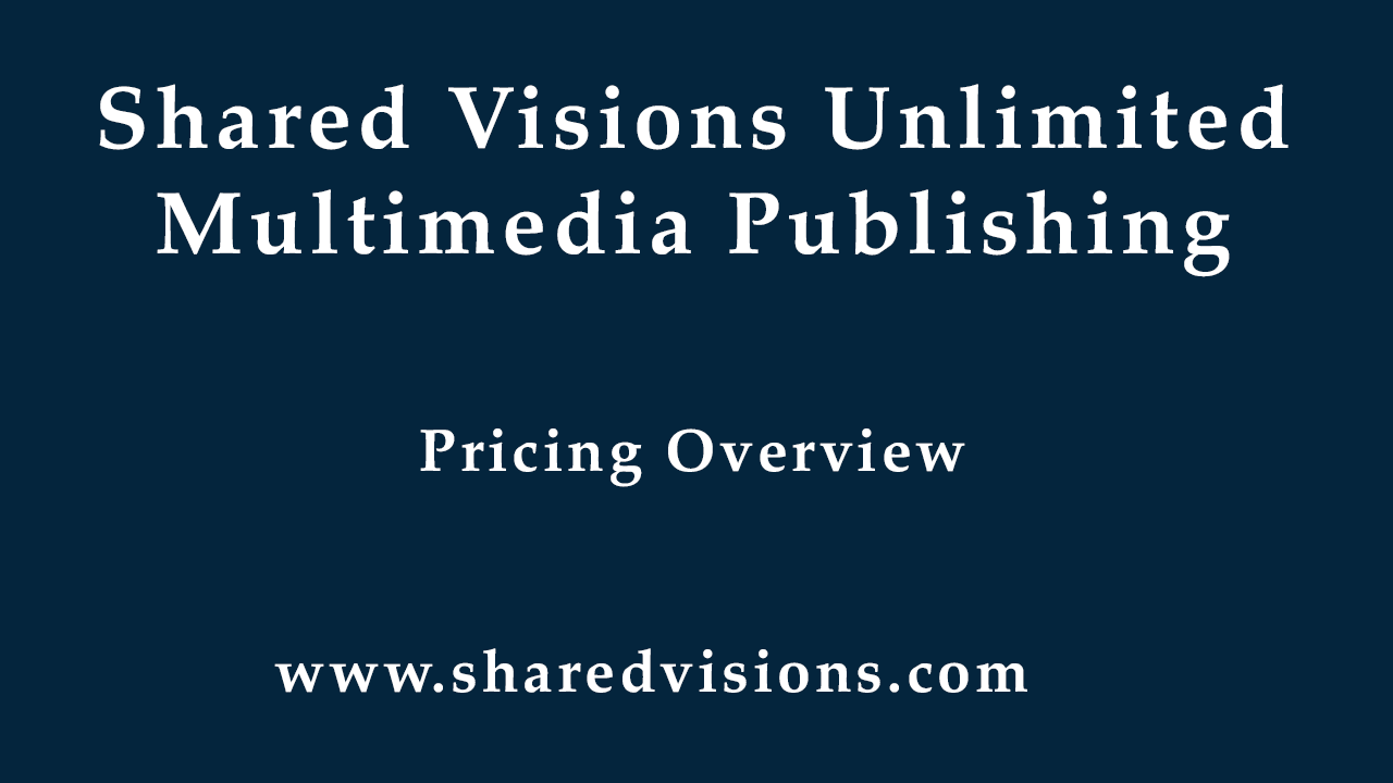 Pricing - Shared Visions Unlimited